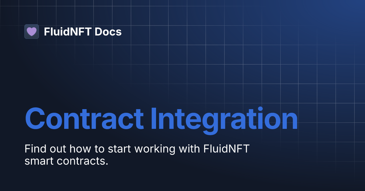 Contract Integration | FluidNFT Docs